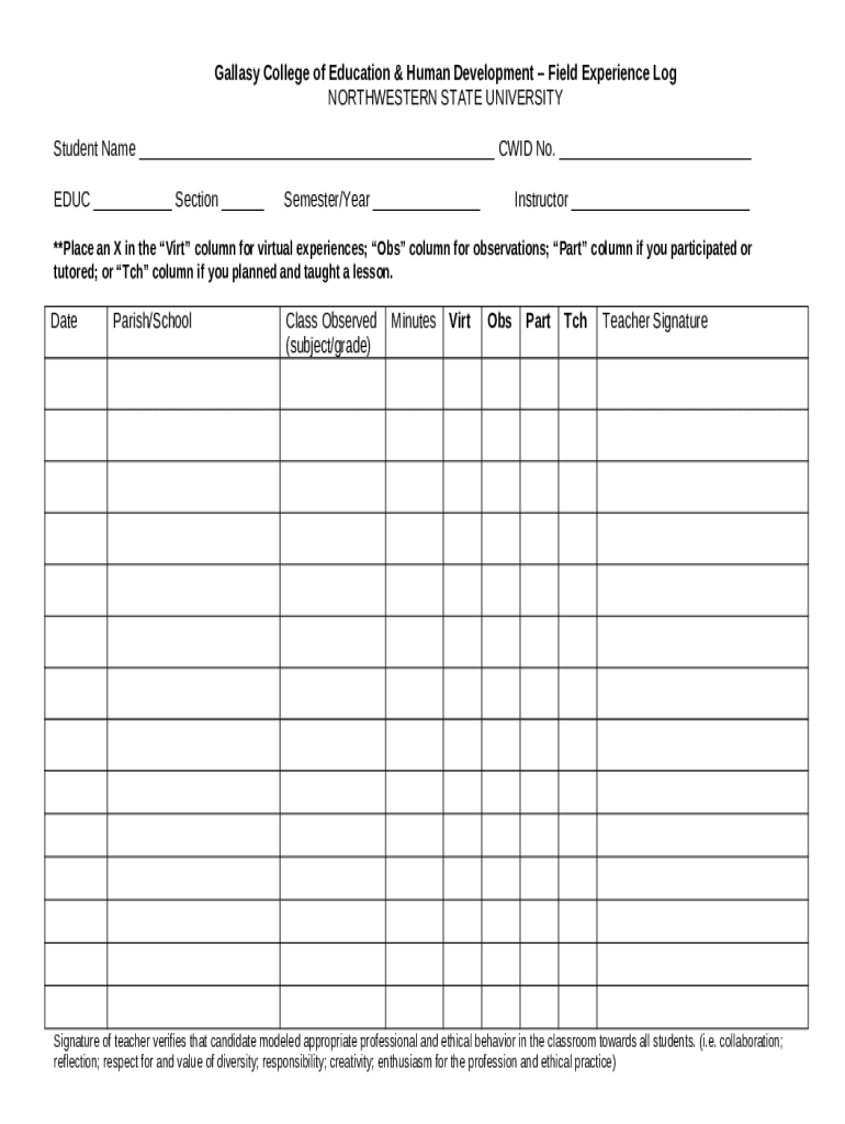 College of EducationField Experiences Log - NET Doc Template | pdfFiller