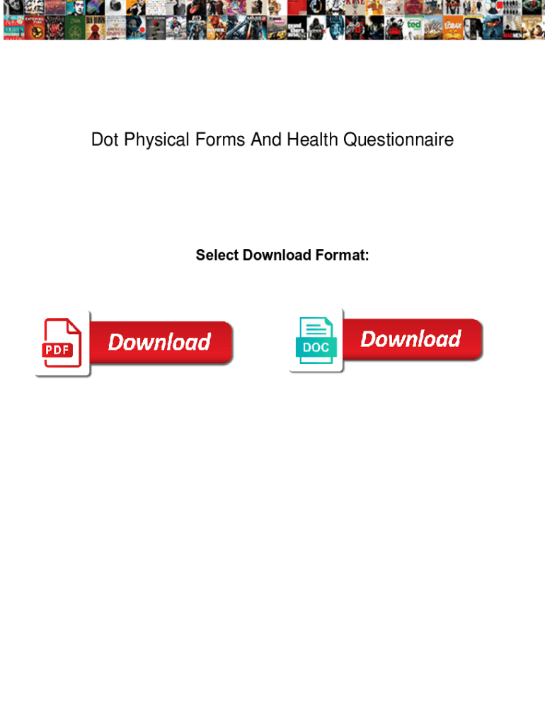 Fillable Online Dot Physical Forms And Health Questionnaire. Dot ...