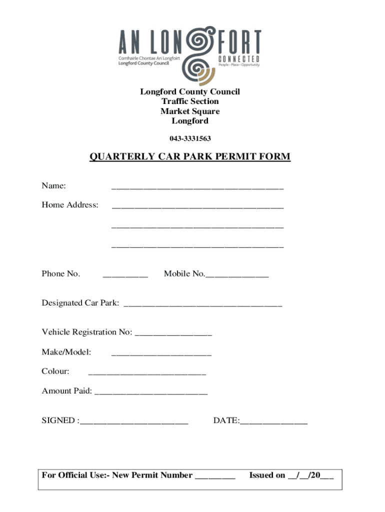 Fillable Online quarterly car park permit form Fax Email Print - pdfFiller