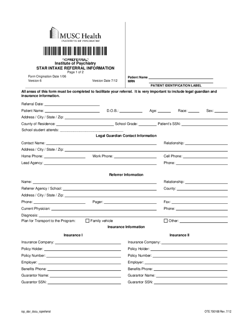 Fillable Online MUSC Health Institute of Psychiatry STAR Intake Referral Information Fax Email ...