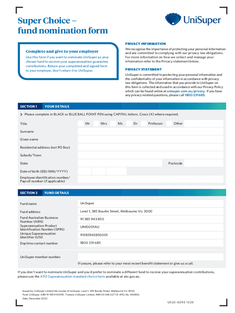 Fillable Online Super Choicefund nomination form - UniSuper Fax Email ...