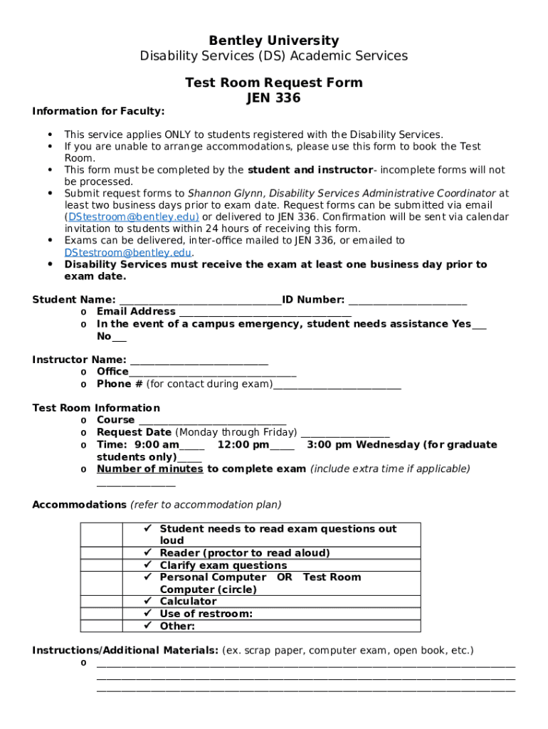 Bentley University Office of Disability Services (ODS) * ... Doc Template | pdfFiller