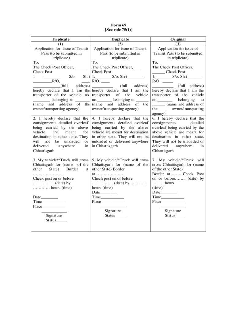 Fillable Online Form 69 See rule 75(1) Triplicate Duplicate Original (1 ...