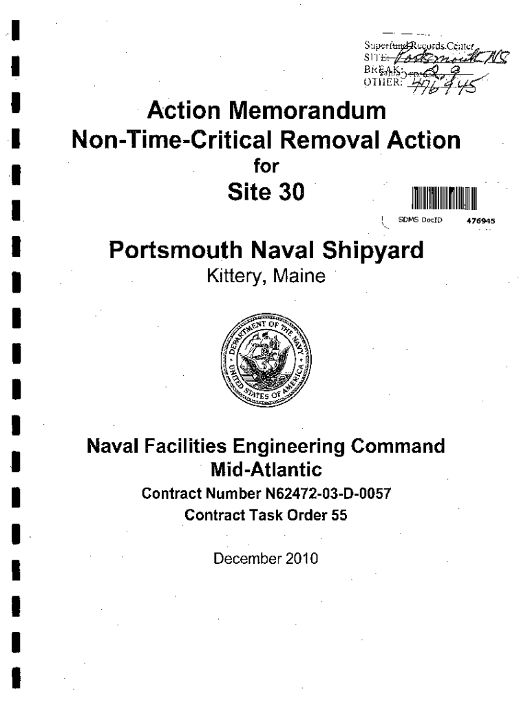 Fillable Online ACTION MEMORANDUM - NON TIME CRITICAL REMOVAL ACTION (NTCRA), SITE 30. DocID Fax ...