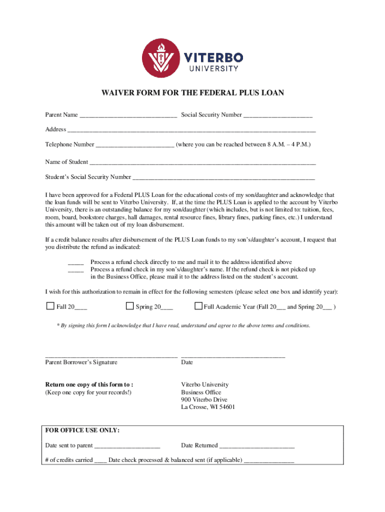 Fillable Online WAIVER FORM FOR THE FEDERAL PLUS LOAN Fax Email Print ...