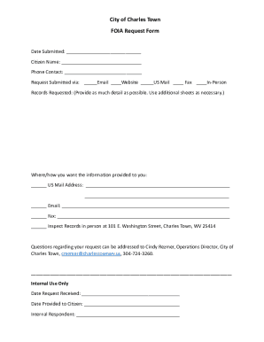 Fillable Online City of Charles Town FOIA Request Form Fax Email Print - pdfFiller