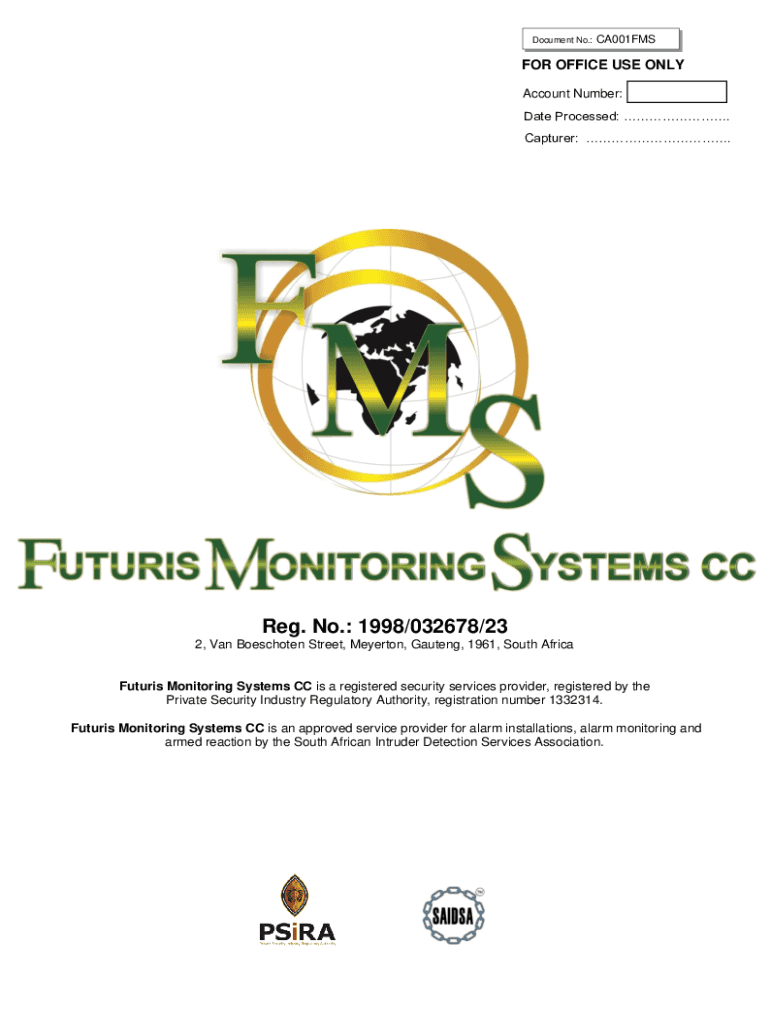Fillable Online Futuris Monitoring Systems CC is a registered security services provider ...