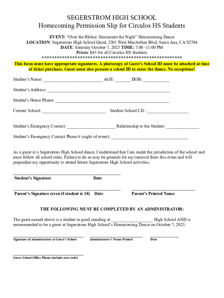 Fillable Online SEGERSTROM HIGH SCHOOL Homecoming Permission Slip ...