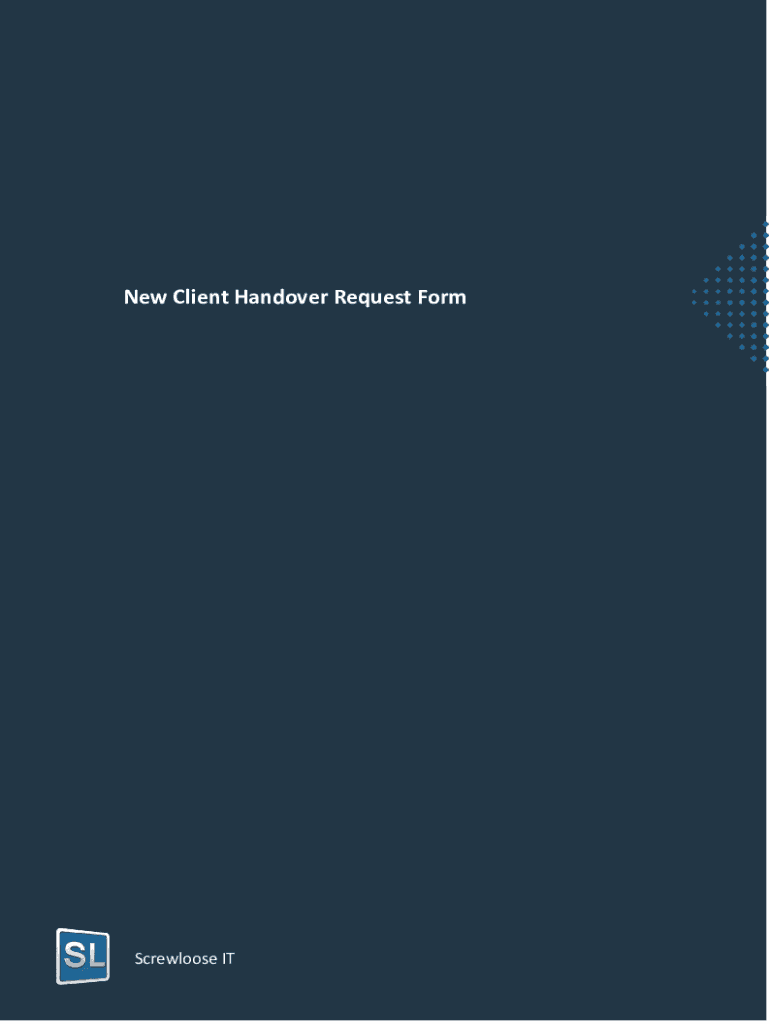 Fillable Online New Client Handover Request Form Fax Email Print ...