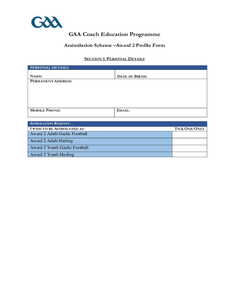 Fillable Online GAA Coach Education Programme Fax Email Print - pdfFiller