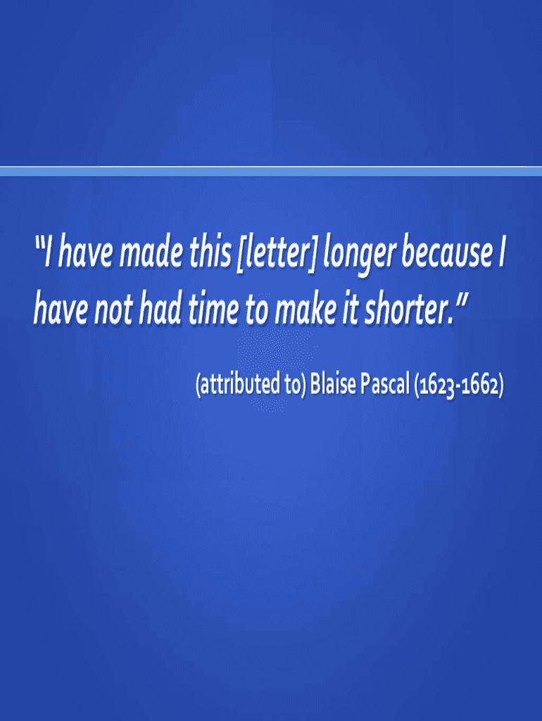 Fillable Online If I Had More Time, I Would Have Written a Shorter ...