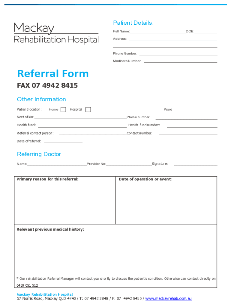 Fillable Online Mackay Rehabilitation Referral Form Fax Email Print - pdfFiller
