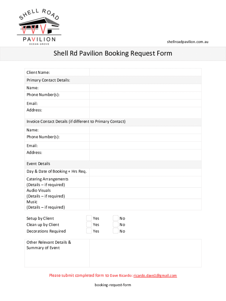 Fillable Online Shell Rd Pavilion Booking Request Form Fax Email Print - pdfFiller