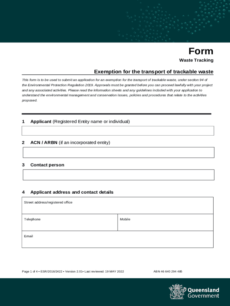 Exemption for the transport of trackable waste. This is to be used to ...