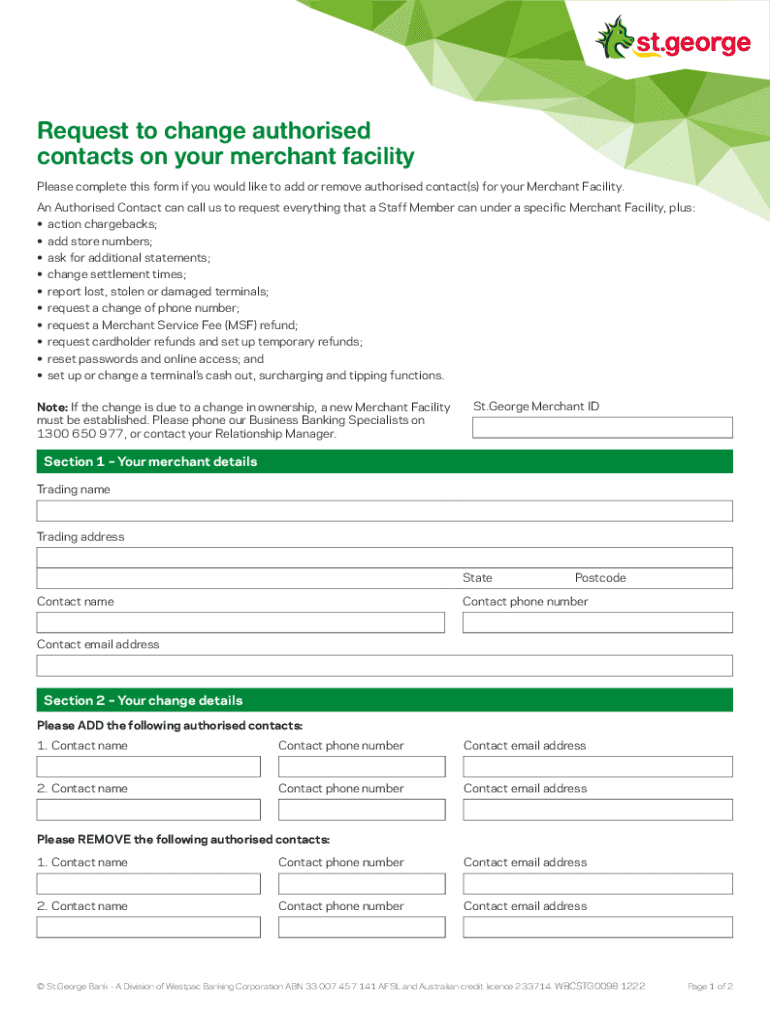 Fillable Online Request to change authorised contacts on your merchant facility. Request to ...