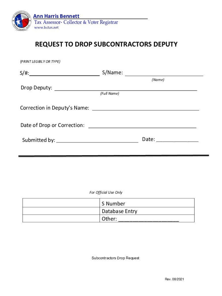 Fillable Online REQUEST TO DROP SUBCONTRACTORS DEPUTY Fax Email Print - pdfFiller