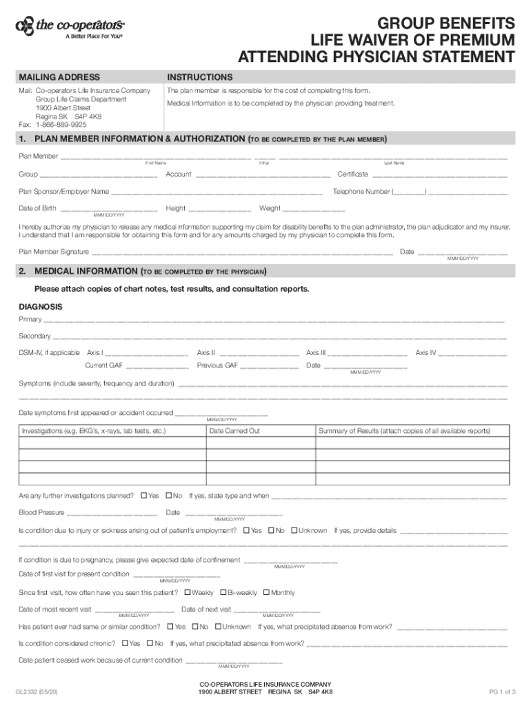 Fillable Online GROUP BENEFITS LIFE WAIVER OF PREMIUM ATTENDING PHYSICIAN STATEMENT Fax Email ...