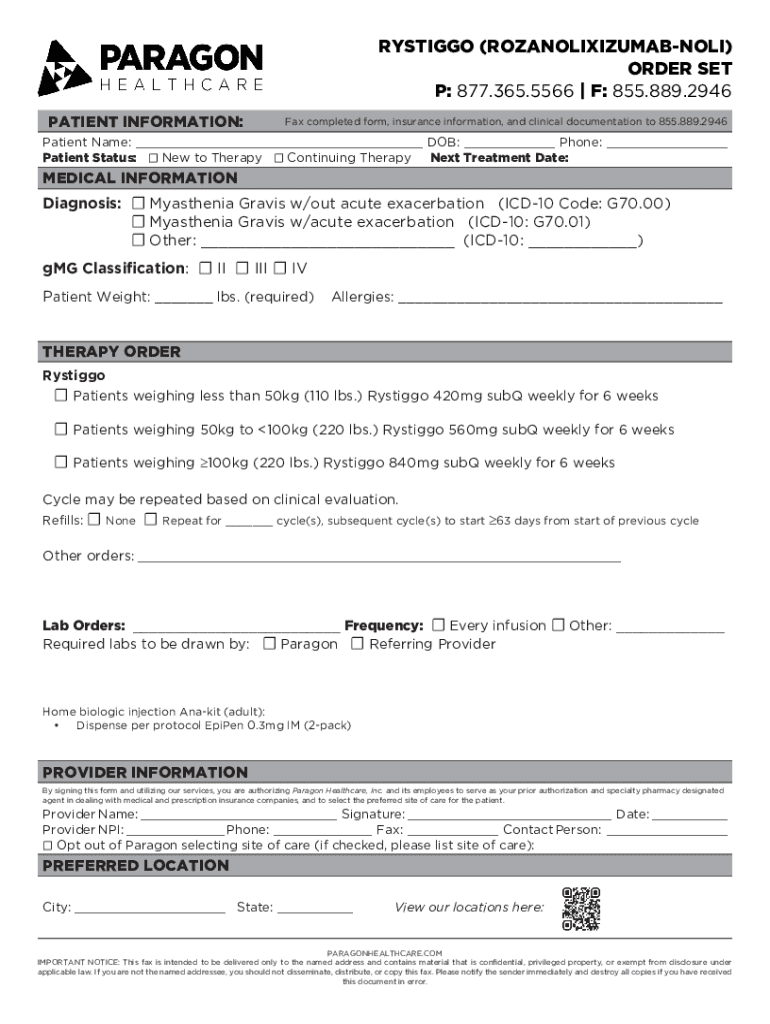 Fillable Online rystiggo (rozanolixizumab-noli) order set - p: 877.365. ...