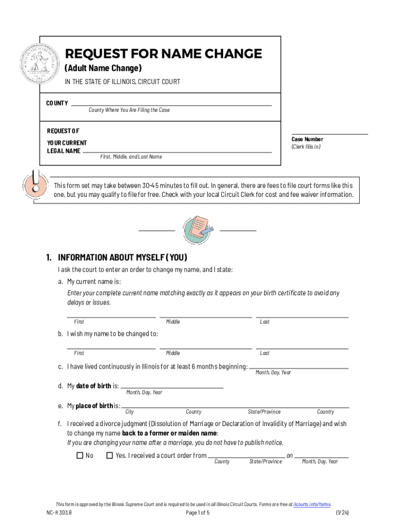 Fillable Online Illinois Standardized Forms - Approved - Request for Name Change (Adult) Fax ...