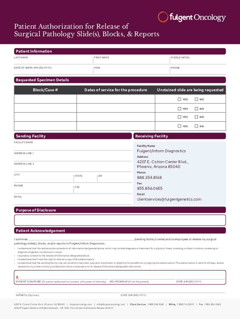 Fillable Online Patient Authorization for Release of Surgical Pathology Slide ... Fax Email ...