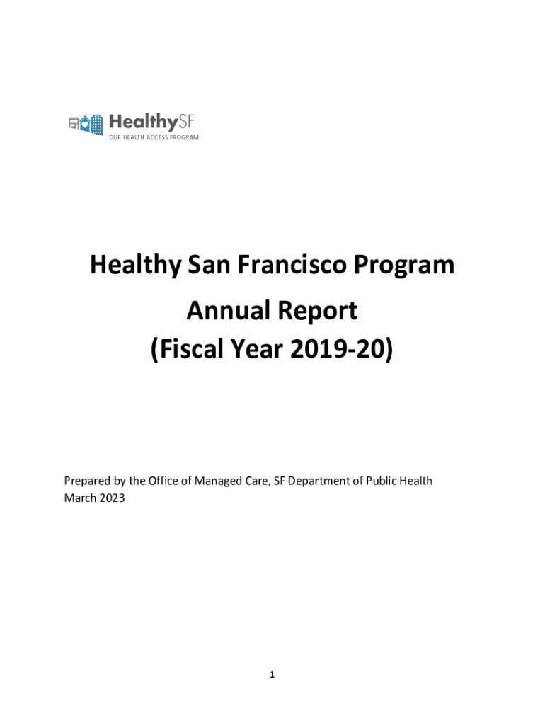 Fillable Online Healthy San Francisco Program Annual Report (Fiscal ...