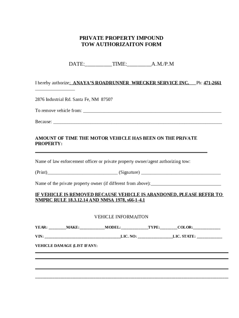 PRIVATE PROPERTY IMPOUND TOW AUTHORIZATION ... Doc Template | pdfFiller