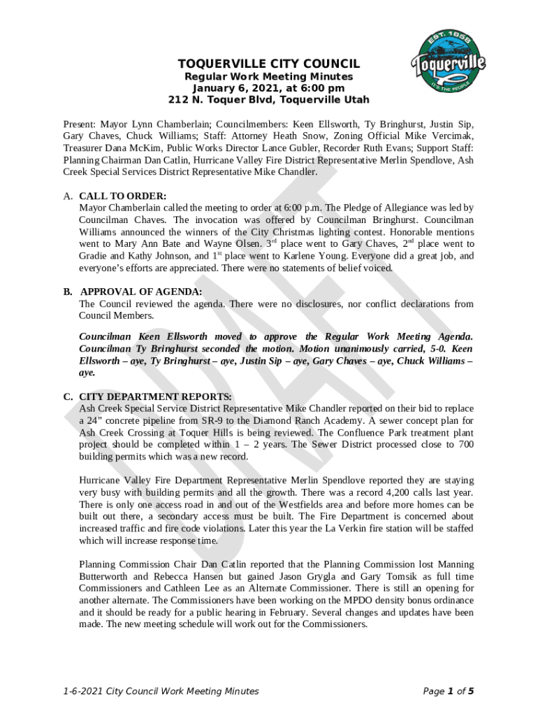 Present: Mayor Lynn Chamberlain; Councilmembers: Keen Ellsworth, Ty ...