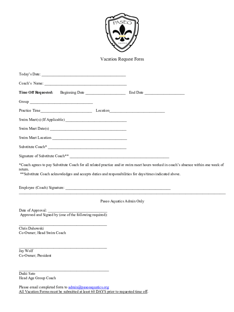 Fillable Online Paseo Aquatics Vacation Request Form.docx Fax Email Print - pdfFiller