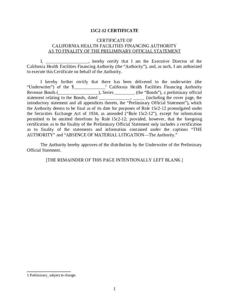 15c2-12 Certificate. 15c2-12 Certificate, Certificate of California ...