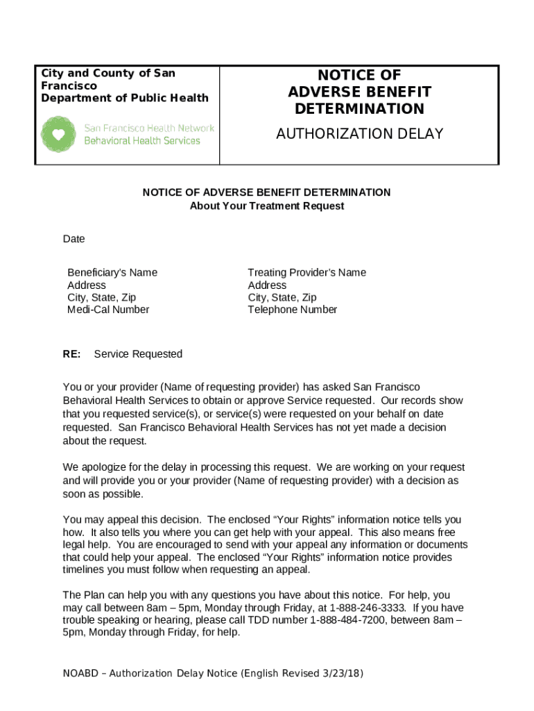 You or your provider (Name of requesting provider) has asked San Francisco Behavioral Health ...