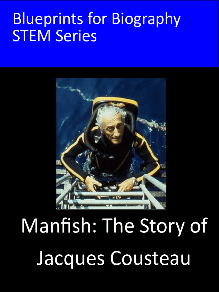 Fillable Online Manfish: A Story of Jacques Cousteau - Books My Kids ...
