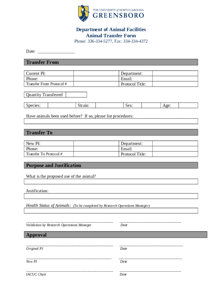 Animal Transfer Request Effective Date - integrity uncg Doc Template | pdfFiller