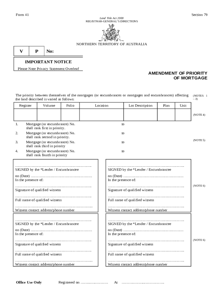 no. 41 - Amendment of priority of mortgage. Application to Note Change ...