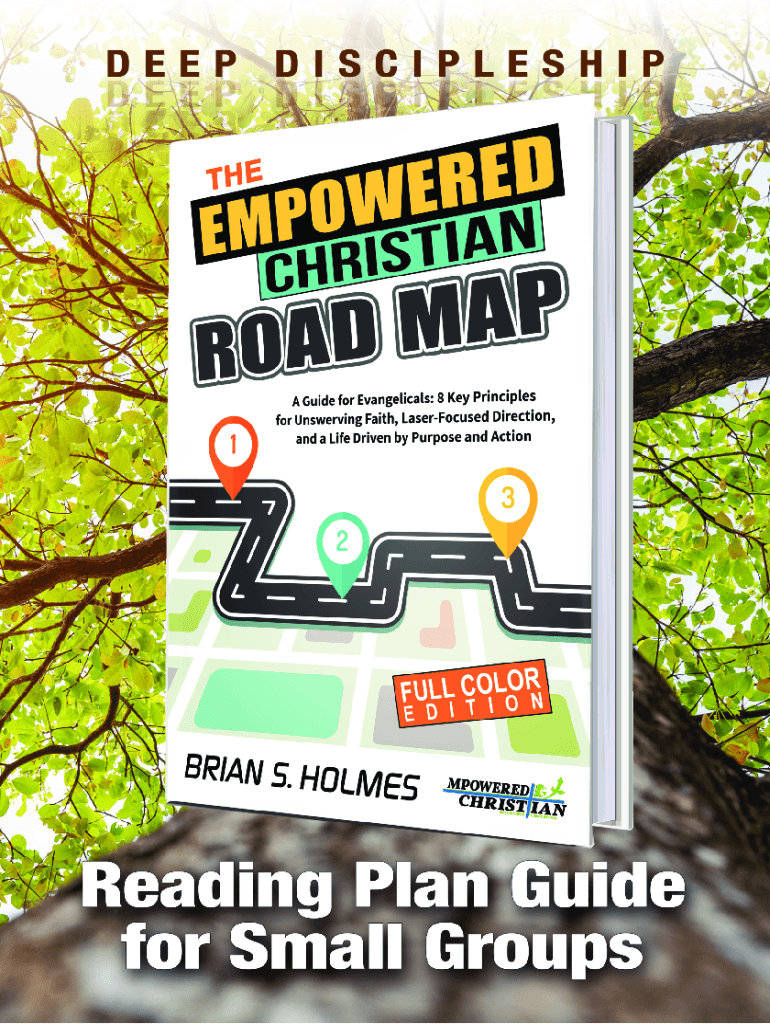 Fillable Online The Empowered Christian Road Map by Brian S. Holmes Fax ...