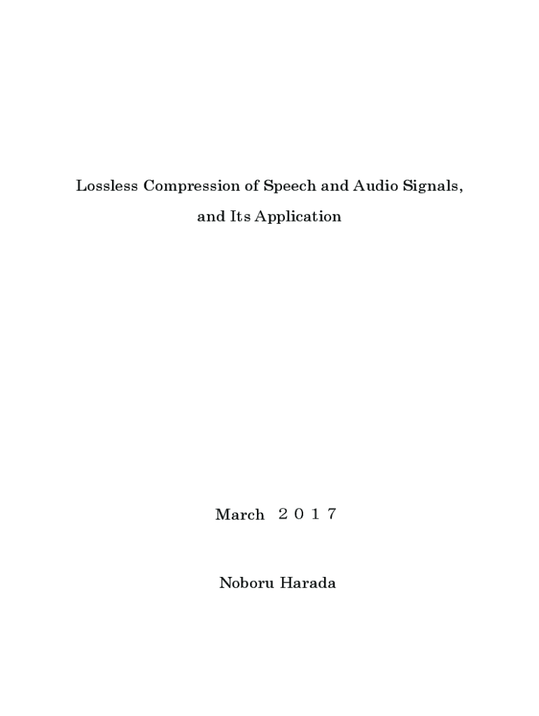 Fillable Online A theory of loss-less compression of high quality ...
