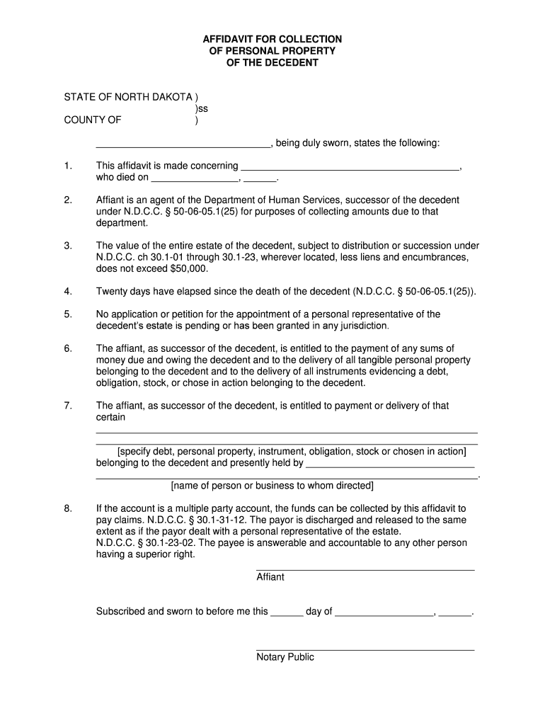Fillable Online nd AFFIDAVIT FOR COLLECTION OF PERSONAL PROPERTY OF THE ...