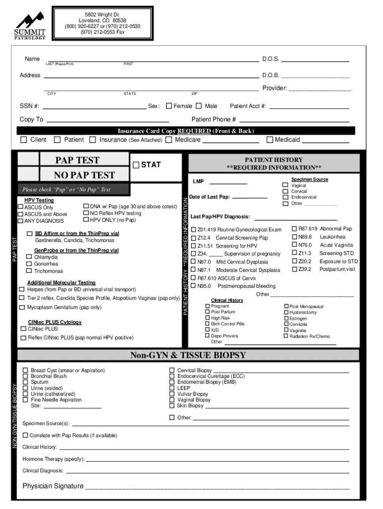 Fillable Online Summit Pathology, 5802 Wright Dr, Loveland, CO, Doctors Fax Email Print - pdfFiller