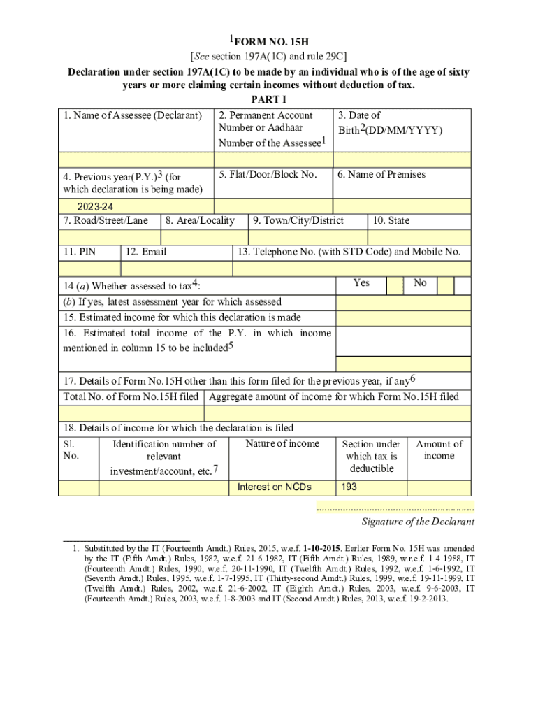 Fillable Online Fillable Online 1 FORM NO. 15H See section 197A(1C ...