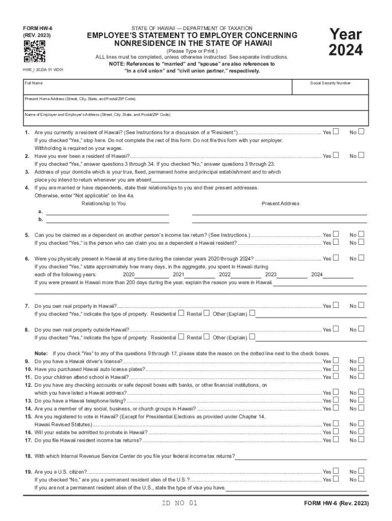 Fillable Online Form HW-6, Rev. 2022, Employee's Statement to Employer Concerning Nonresidence ...
