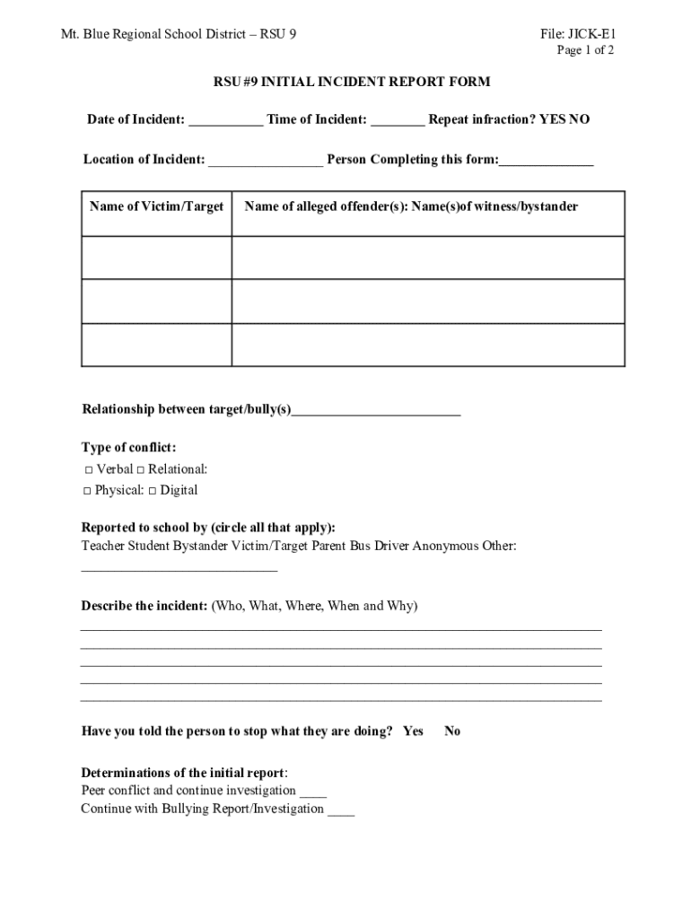 Fillable Online JICK-E1 RSU #9 INITIAL INCIDENT REPORT FORM Date of ...