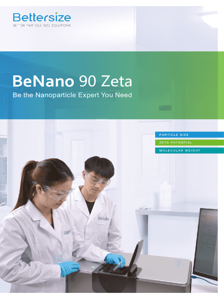 Fillable Online BeNano 90 Zeta: A Zeta Potential and Nanoparticle Size ...