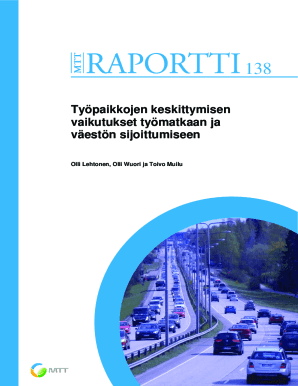 Fillable Online MTT Raportti 138. Typaikkojen keskittymisen vaikutukset ...