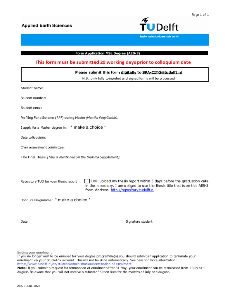 Fillable Online Form Application MSc Degree (AES-3) - cloudfront.net Fax Email Print - pdfFiller