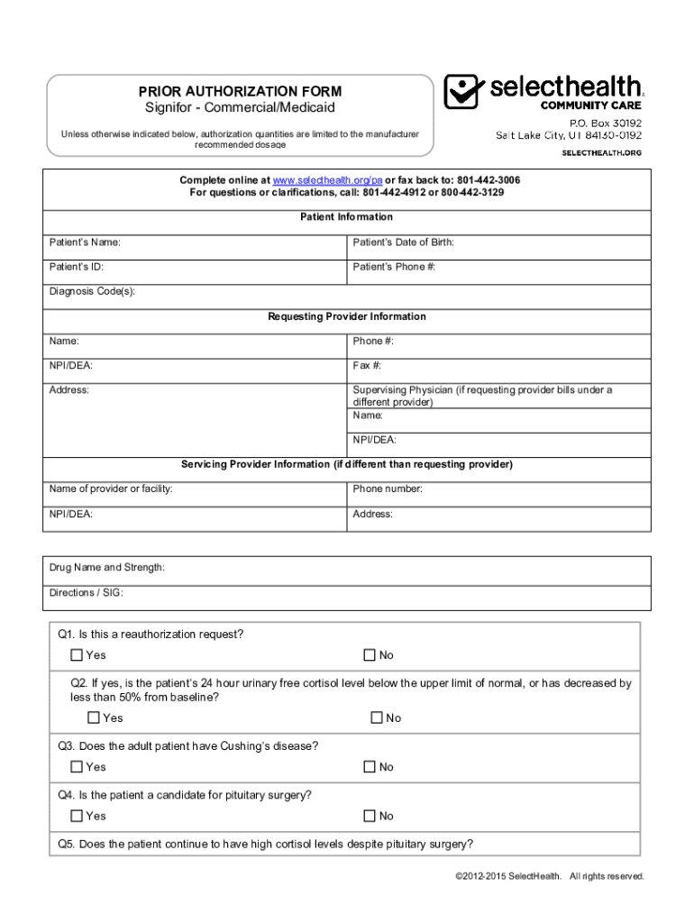 Fillable Online Signifor - Commercial/Medicaid Fax Email Print - pdfFiller