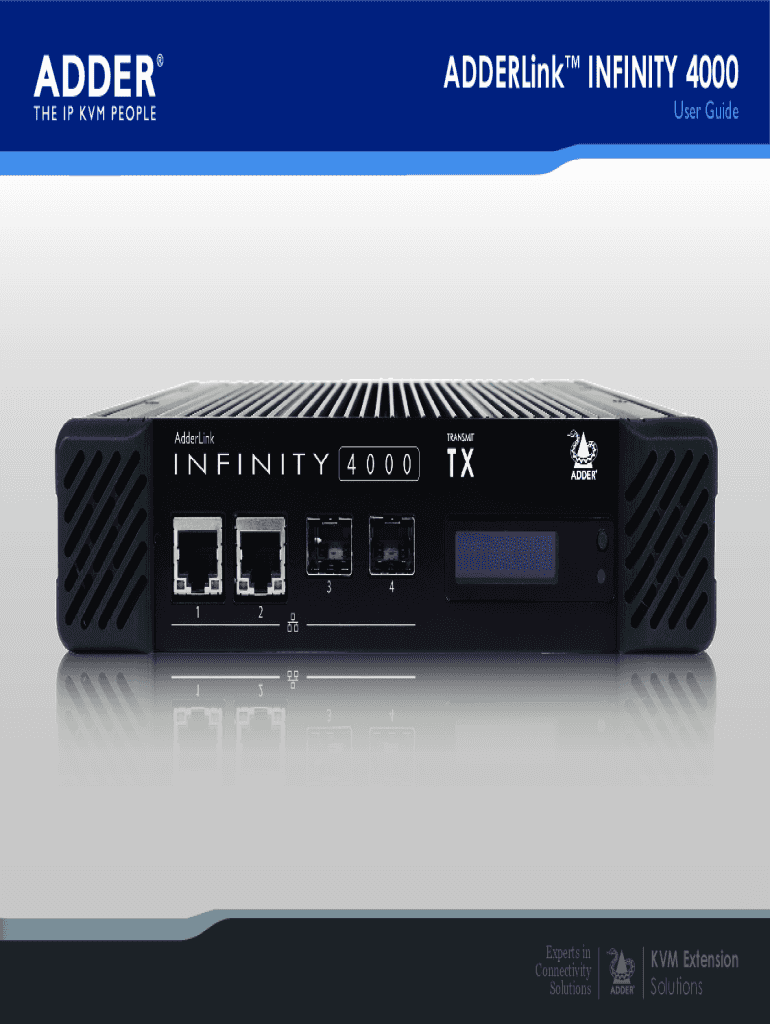 Fillable Online ADDERLink INFINITY 4000 Manual v1.0 Fax Email Print - pdfFiller