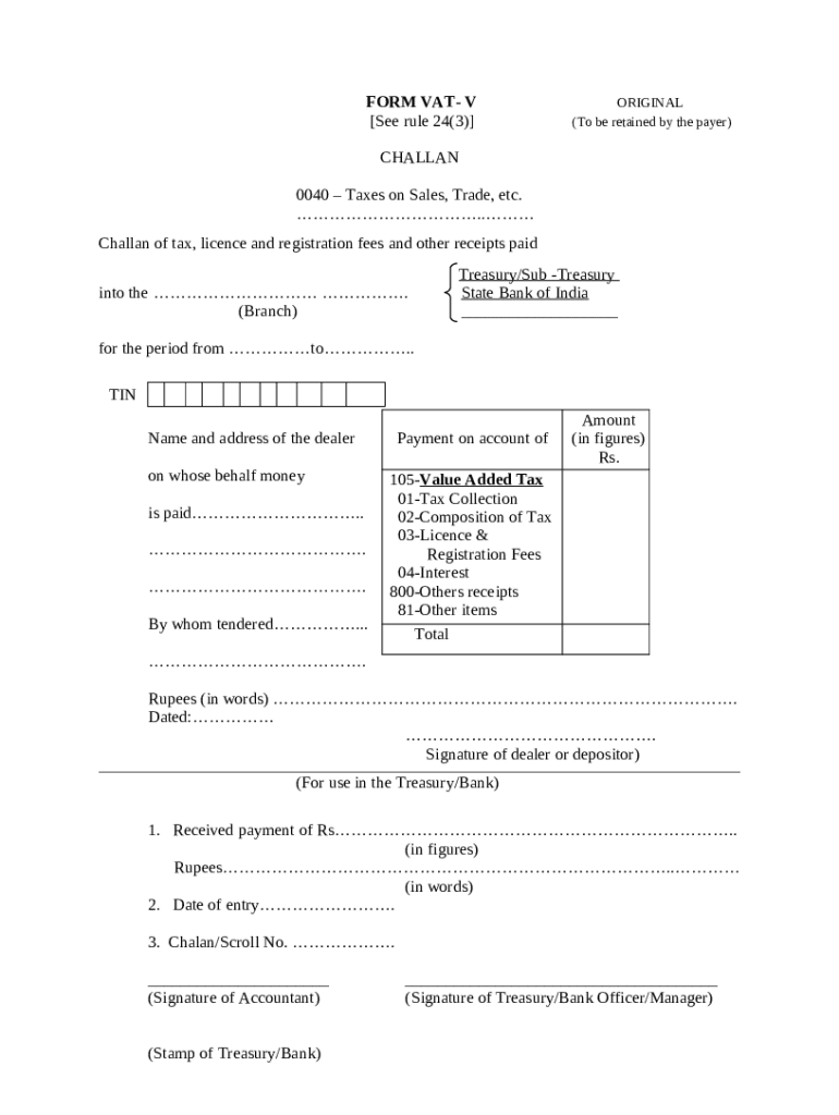 VAT- V See rule 24(3) CHALLAN 0040 Doc Template | pdfFiller
