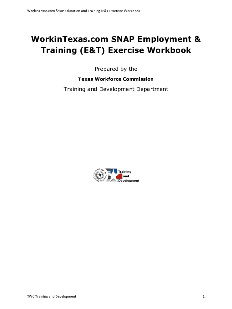 Fillable Online WorkinTexas.com SNAP E&T Case Management Training Guide Fax Email Print - pdfFiller
