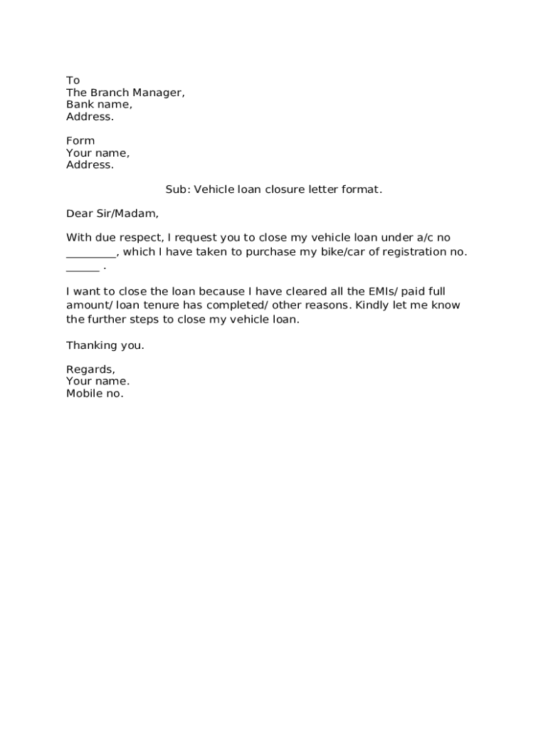 Vehicle Loan Closure Letter - Blank Fillable Template | Fill Out, Print ...