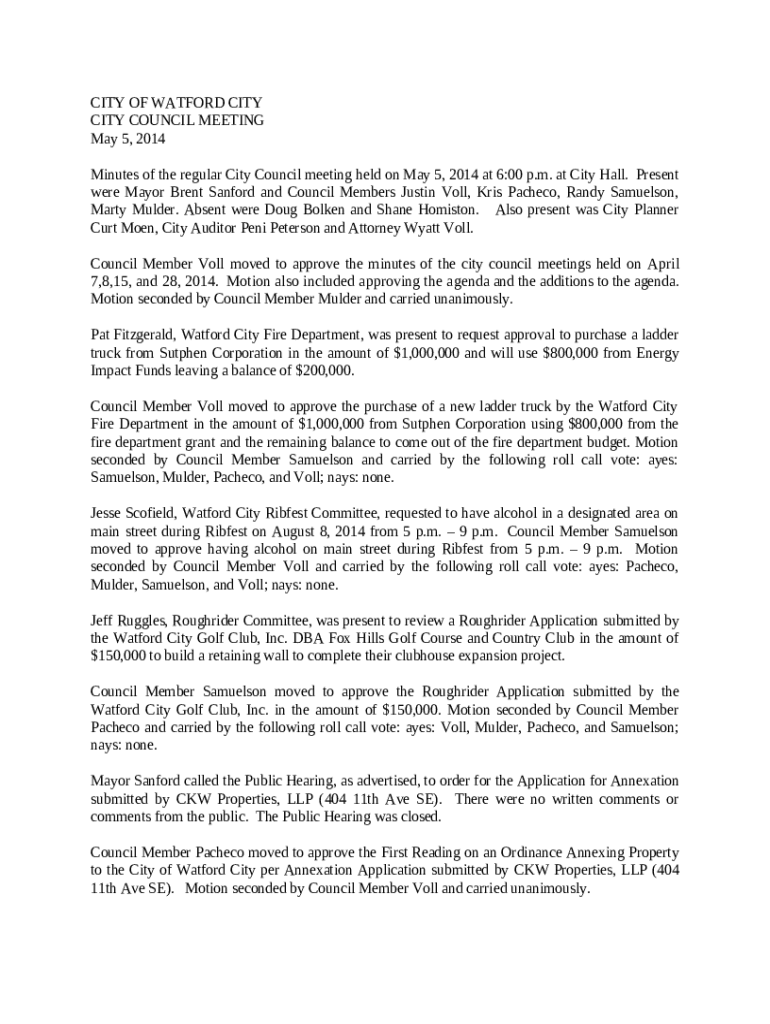 Present were Mayor Brent Sanford and Council Members Justin Voll, Kris ...