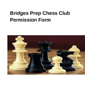 Bridges Prep Chess Club Permission What Doc Template | pdfFiller
